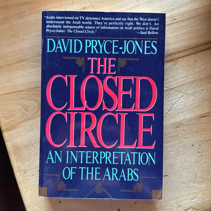 The Closed Circle by David Pryce-Jones