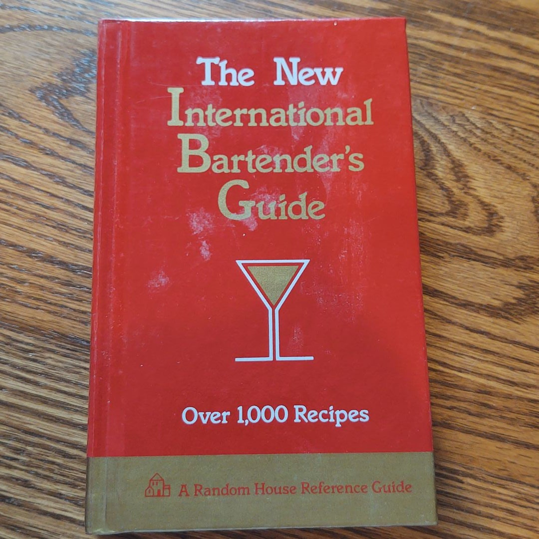 The New International Bartender's Guide by RH Disney Staff, Hardcover ...