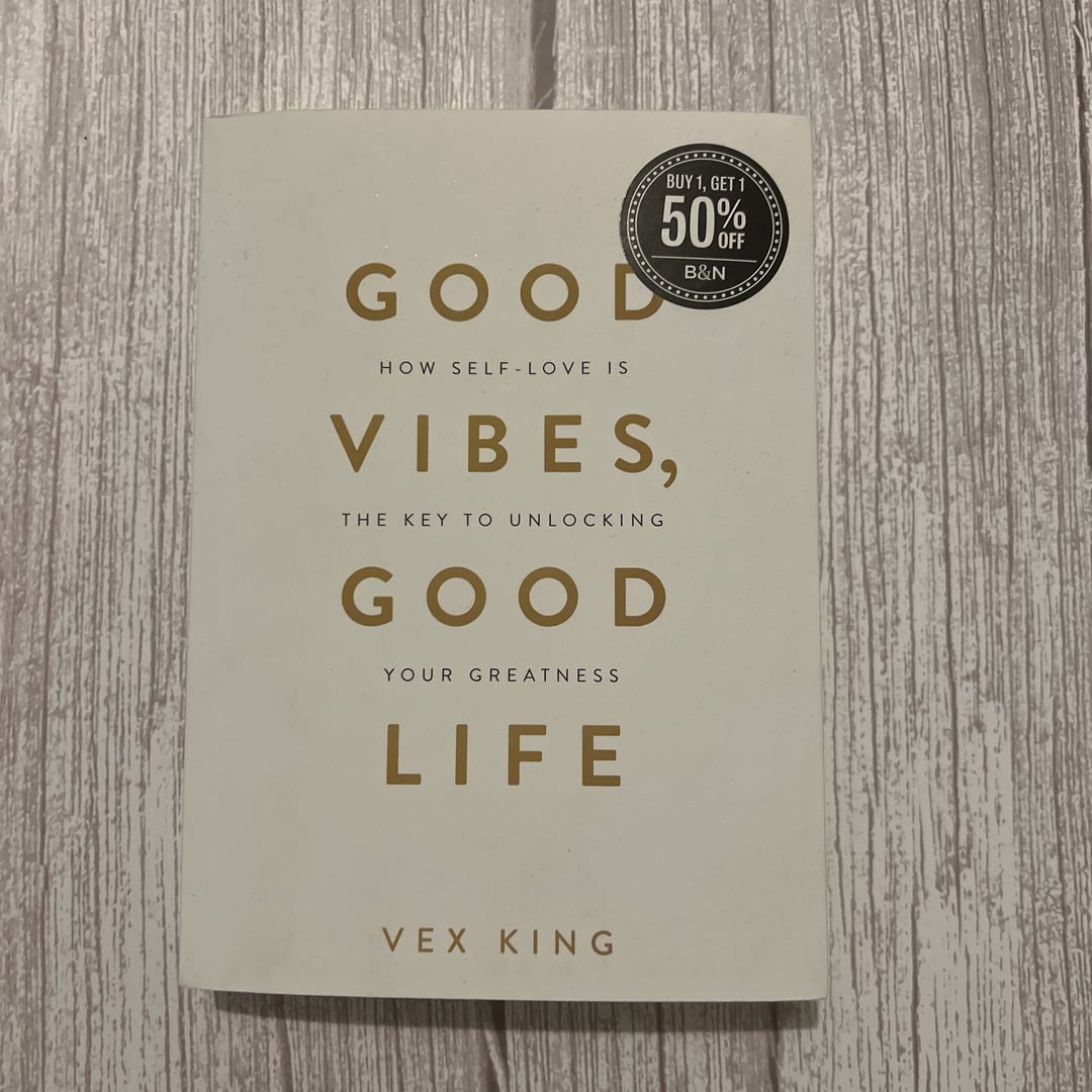 Good Vibes, Good Life by Vex King, Paperback | Pangobooks