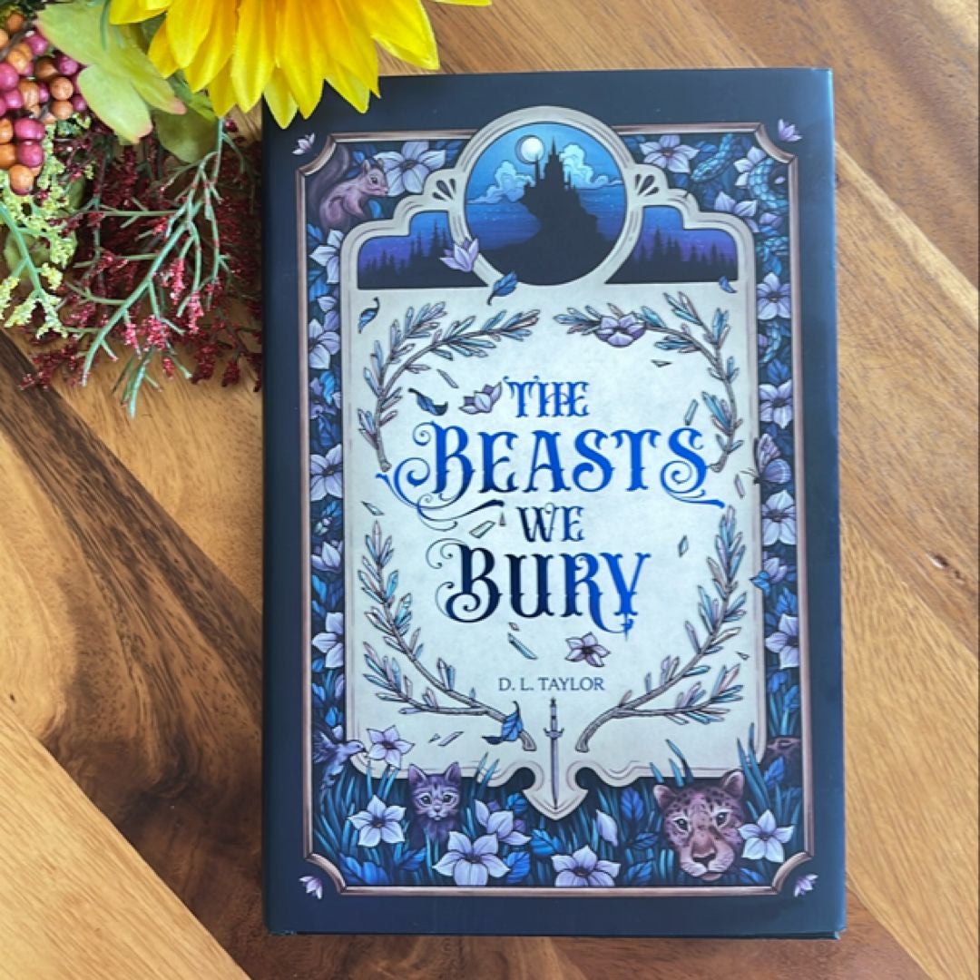 The Beasts We Bury by D. L. Taylor