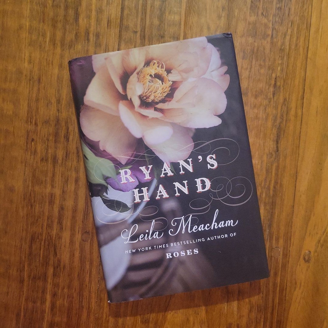 Ryan's Hand by Leila Meacham