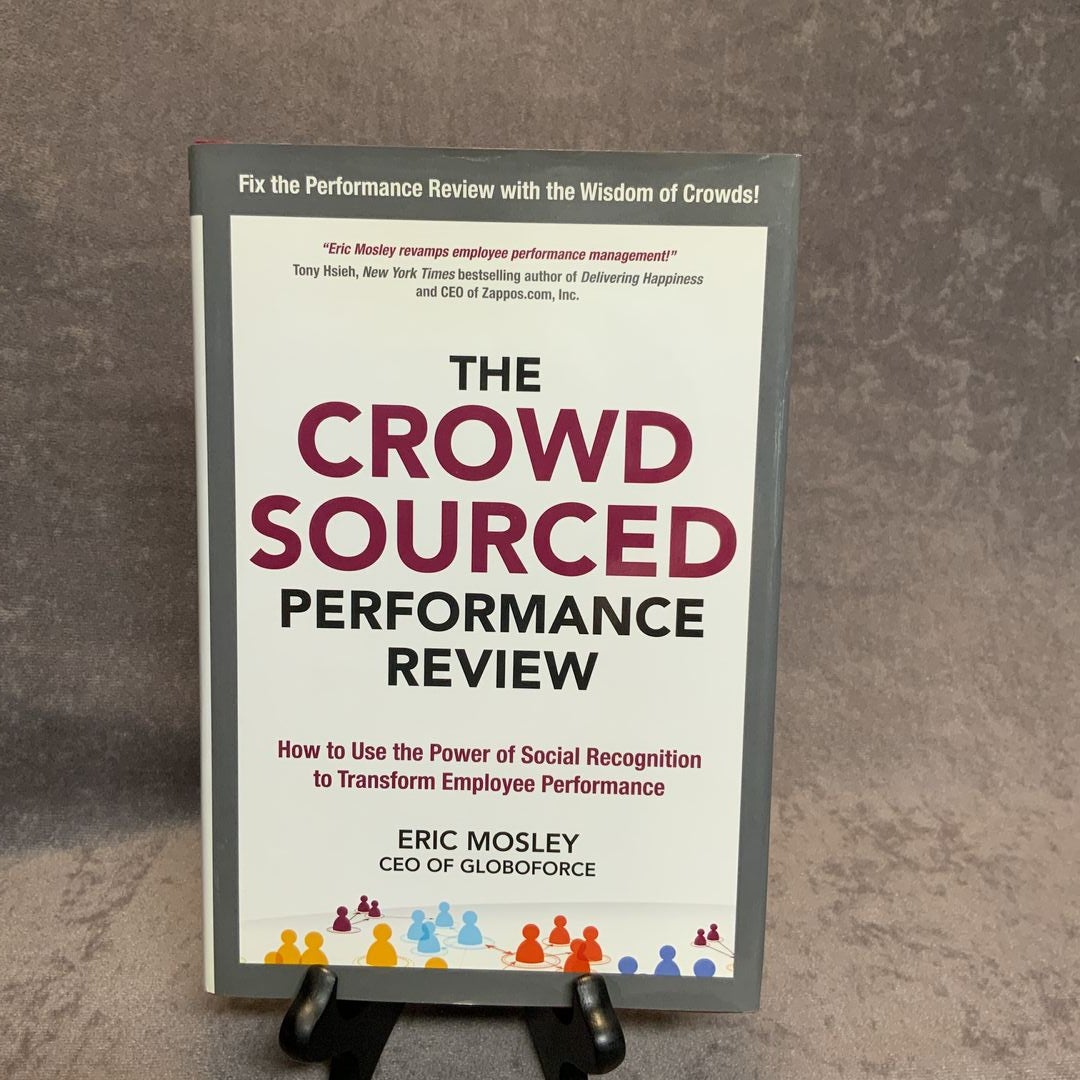 The Crowdsourced Performance Review: How to Use the Power of Social ...