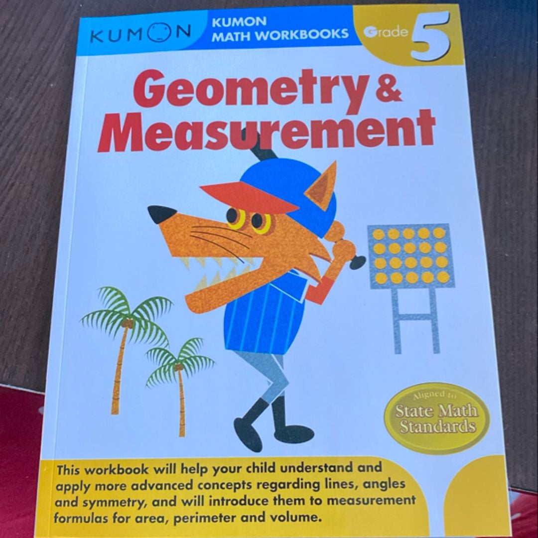 Grade 5 Geometry & Measurement by Kumon Publishing North America