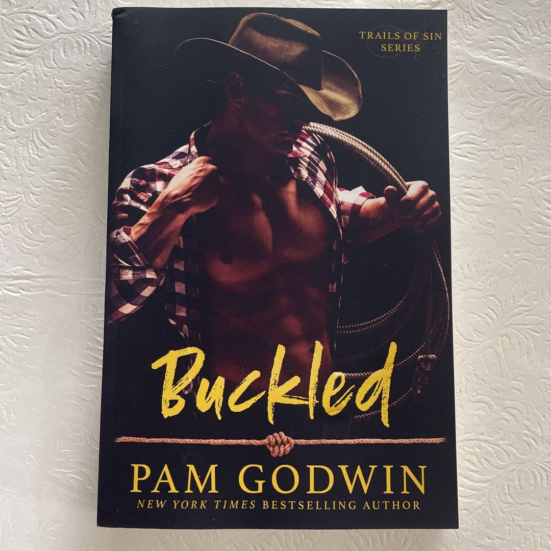 Buckled by Pam Godwin