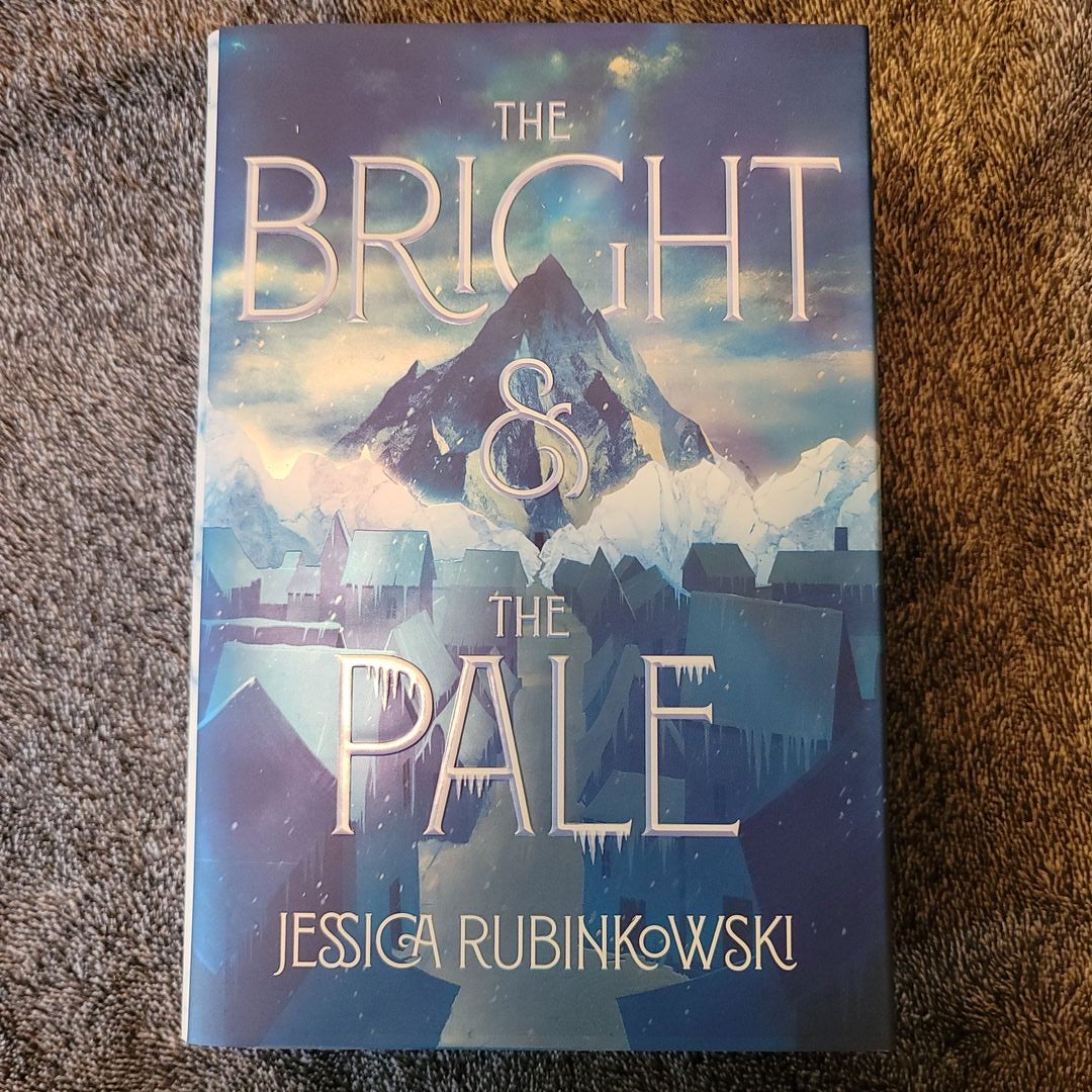 The Bright & The Pale by Jessica Rubinkowski, Hardcover | Pangobooks