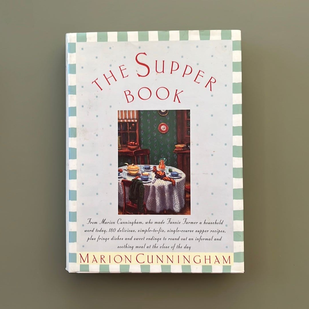 The Supper Book by Marion Cunningham, Hardcover | Pangobooks