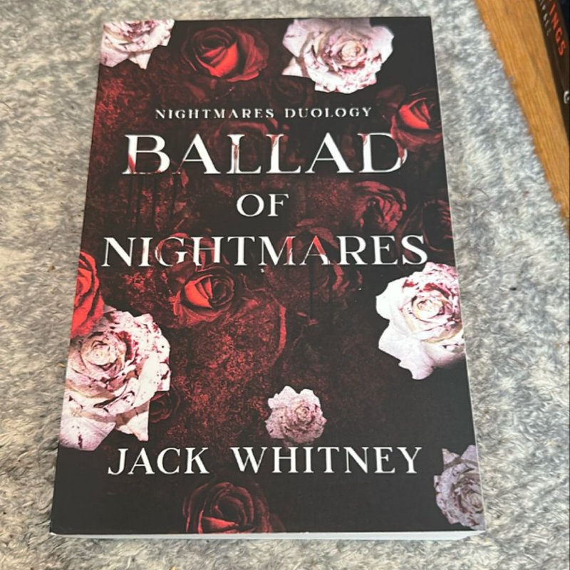 Ballad of Nightmares by Jack Whitney