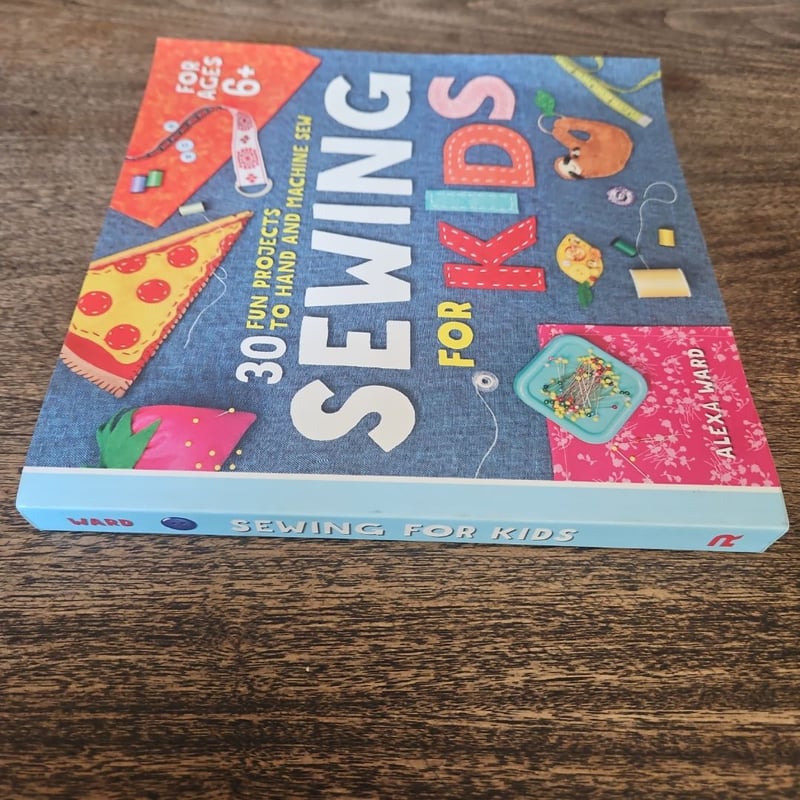 Sewing for Kids by Alexa Ward, Paperback | Pangobooks