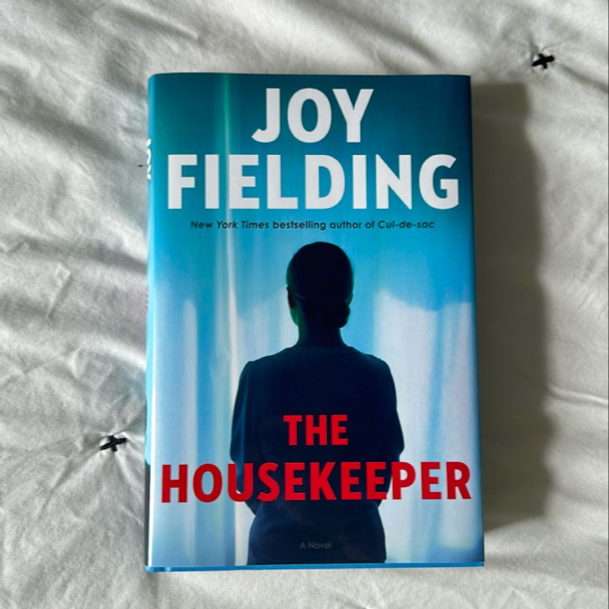 The Housekeeper by Joy Fielding