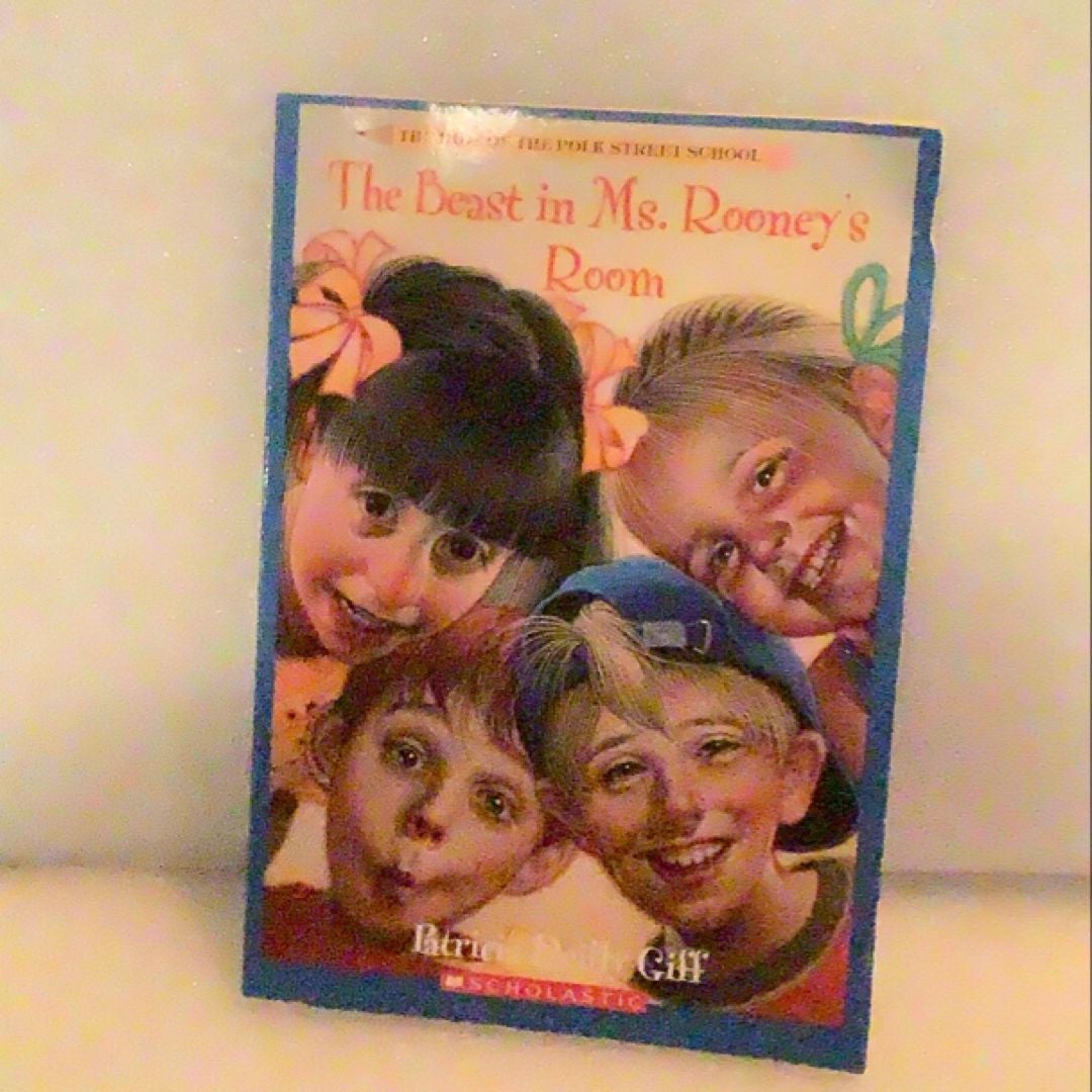 The Beast in Ms. Rooney's Room by Patricia Reilly Giff