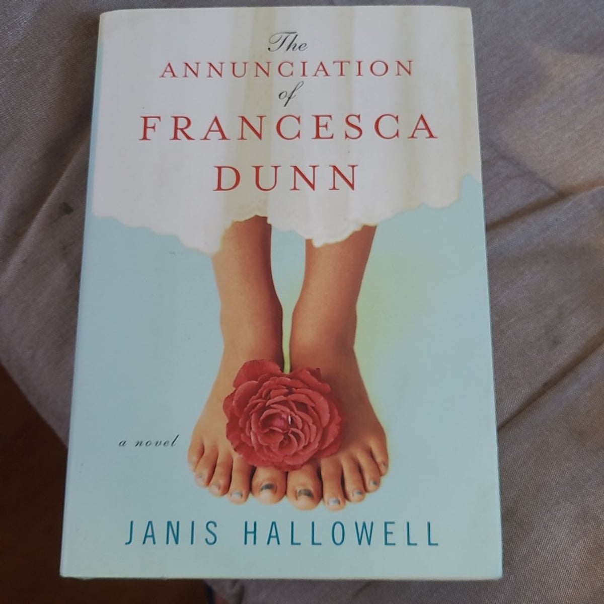 The Annunciation of Francesca Dunn by Janis Hallowell