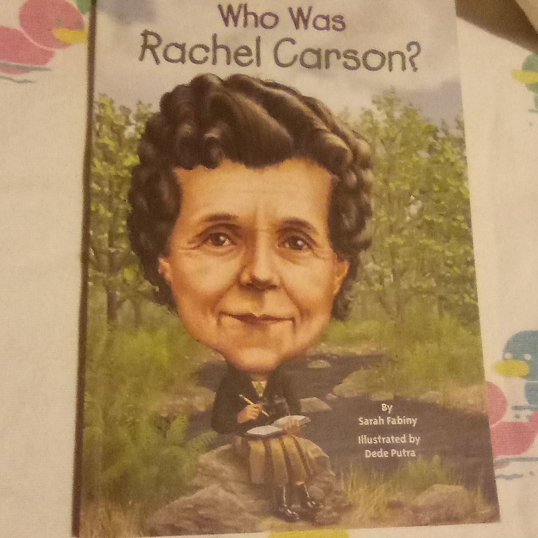Who Was Rachel Carson? by Sarah Fabiny, Who HQ