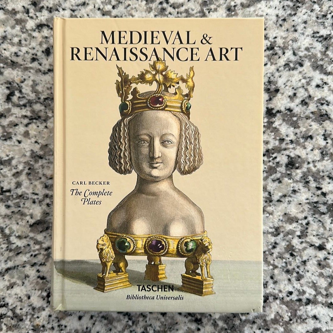 Carl Becker. Medieval and Renaissance Art by Carl Becker, Hardcover ...