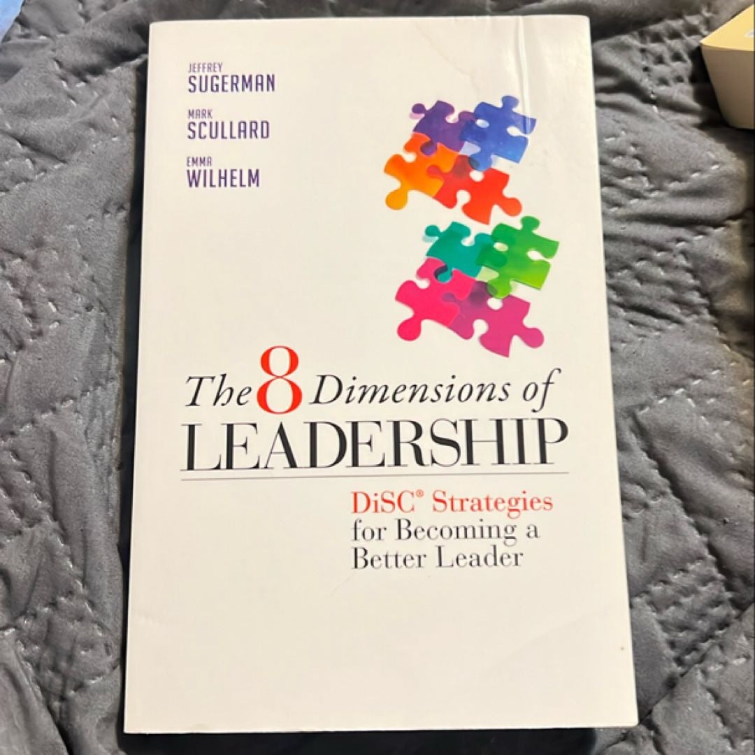 The 8 Dimensions of Leadership by Jeffrey Sugerman, Mark Scullard, Emma ...