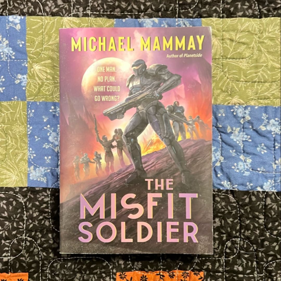 The Misfit Soldier by Michael Mammay