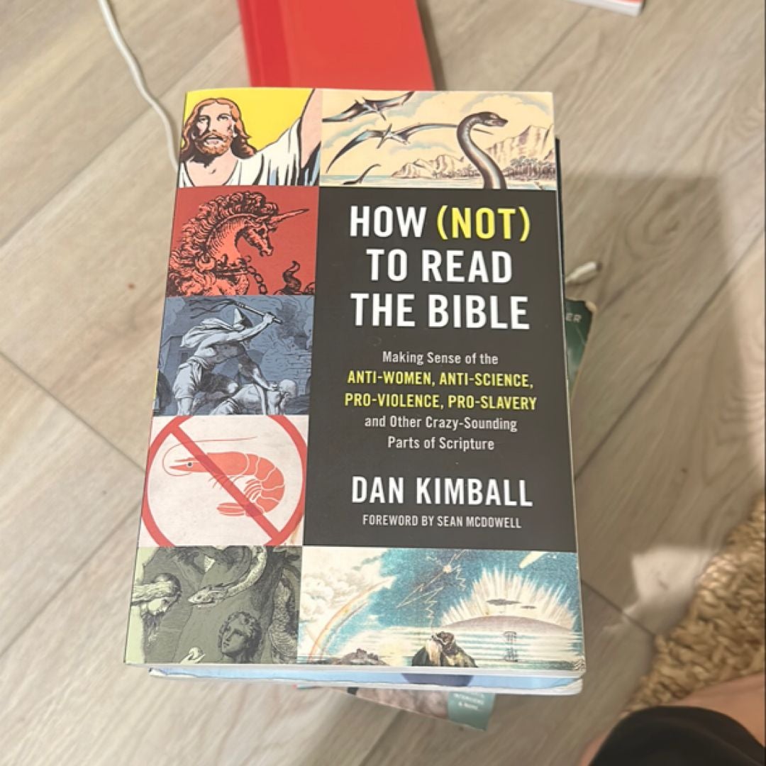 How Not to Read the Bible by Sean McDowell, Dan Kimball