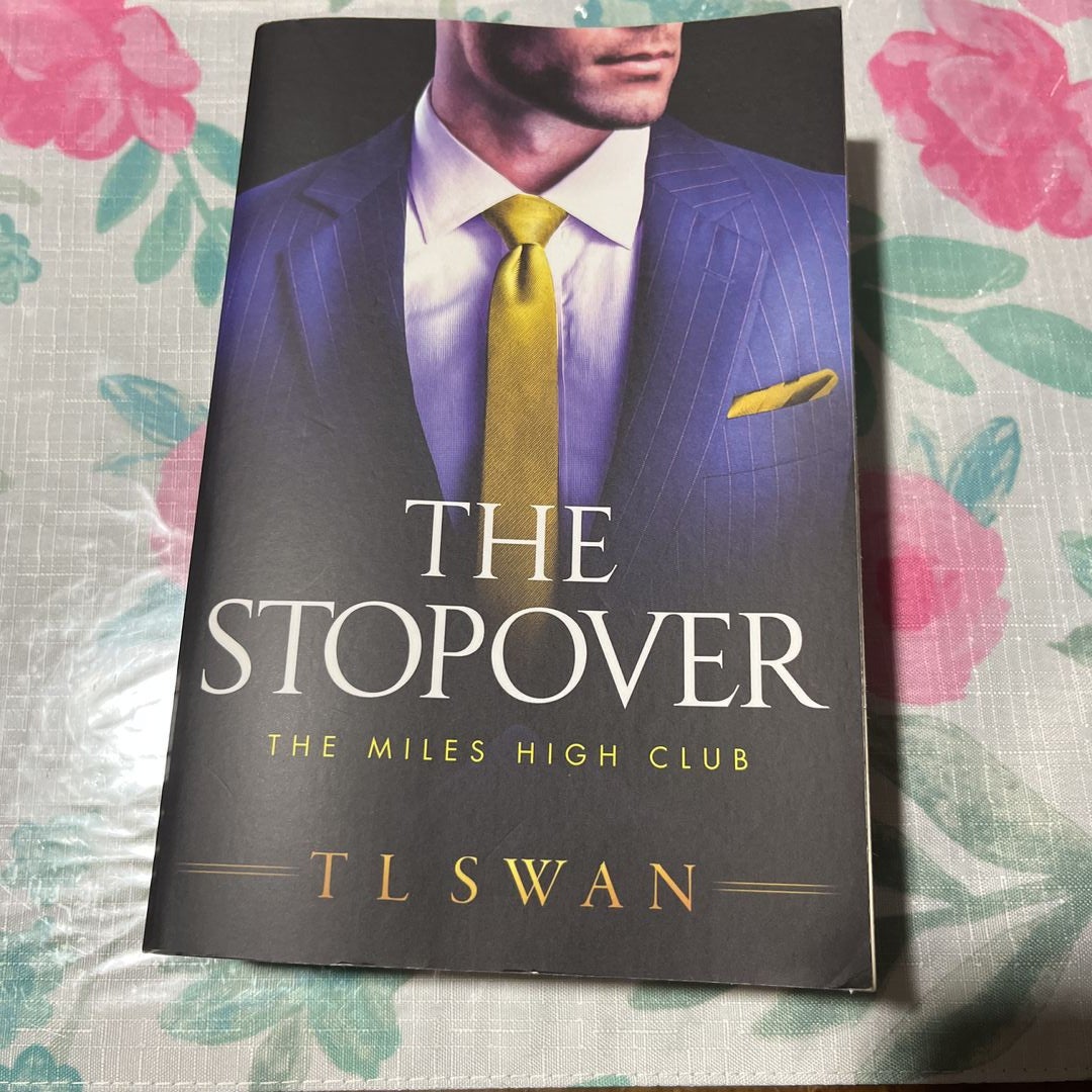 The Stopover by T. L. Swan
