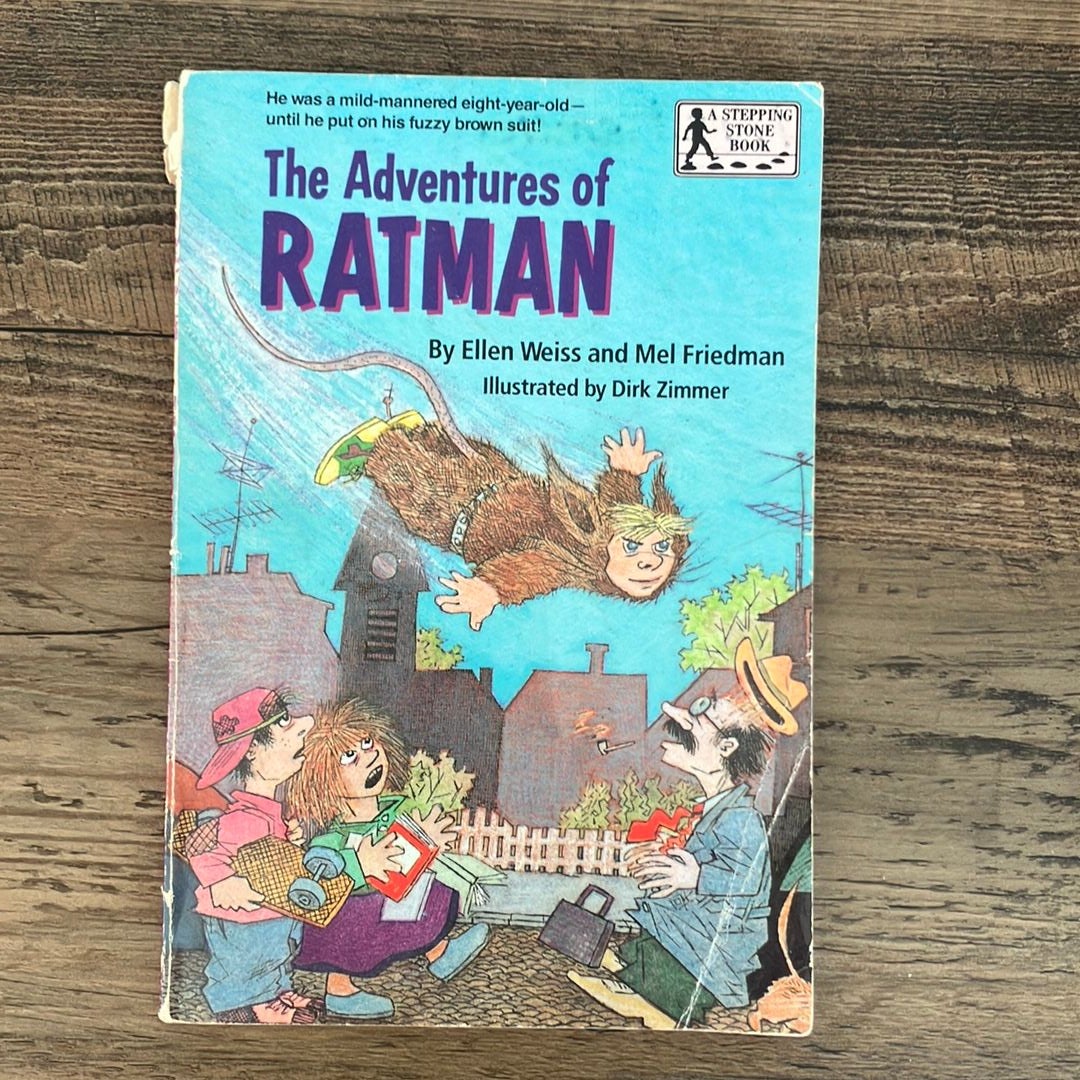 The Adventures of Ratman by Ellen Weiss, Mel Friedman