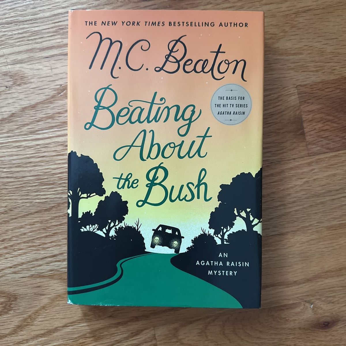Beating about the Bush by M. C. Beaton