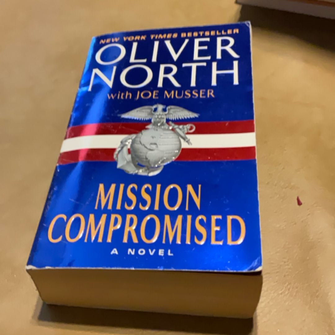 Mission compromised by Oliver north , Paperback | Pangobooks