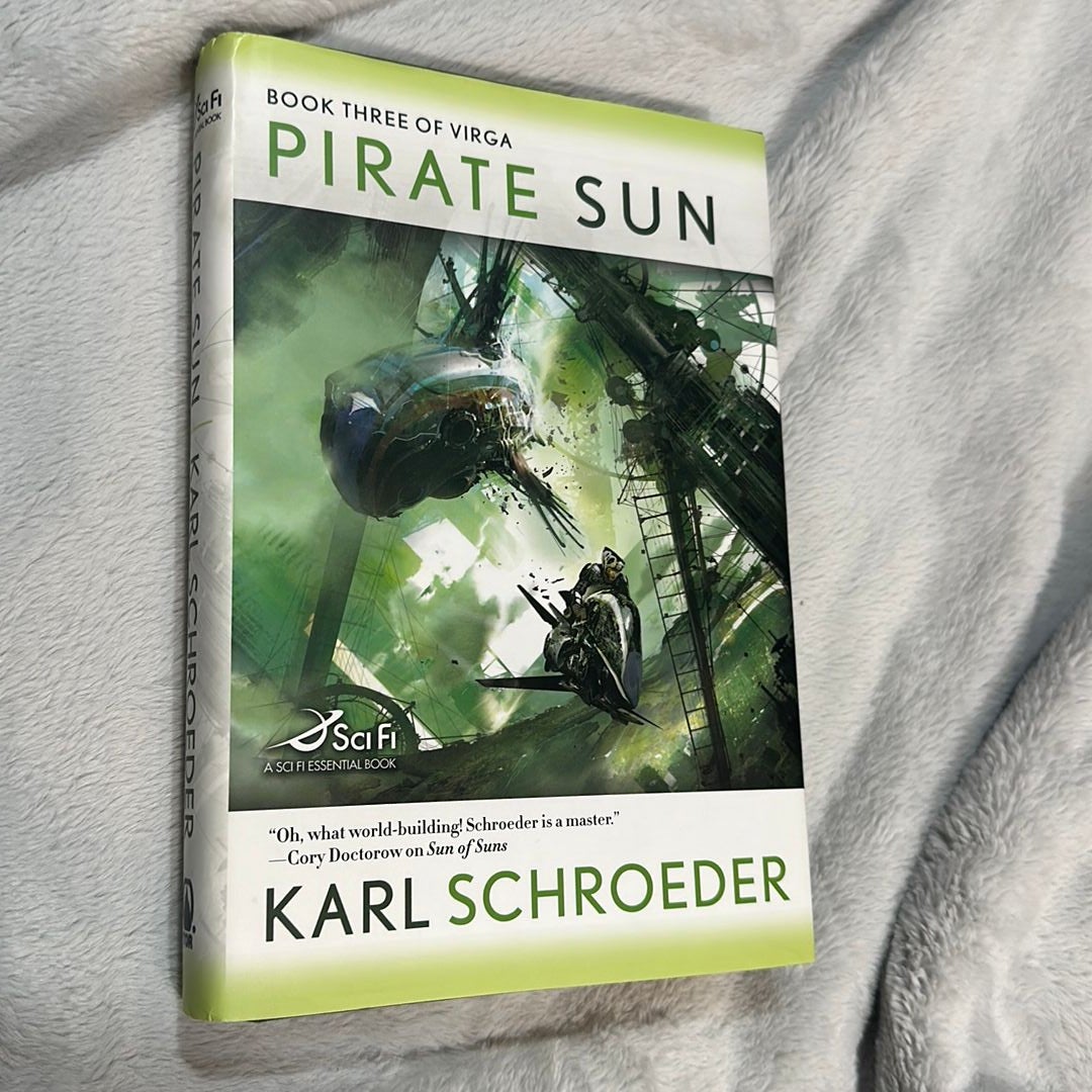 Pirate Sun by Karl Schroeder