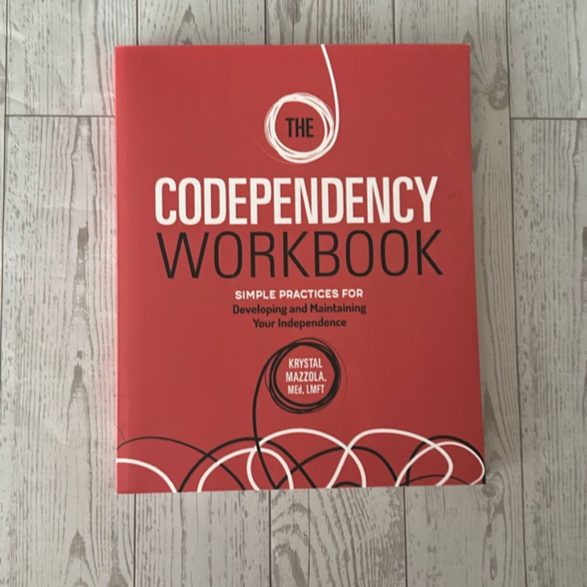 The Codependency Workbook by Krystal Mazzola