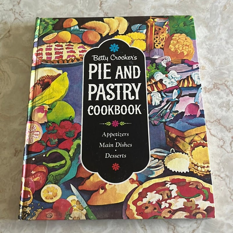 Pie and Pastry Cookbook by Betty Crocker , Hardcover | Pangobooks
