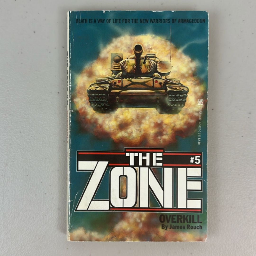 Zone 5-Overkill by J. Rouch
