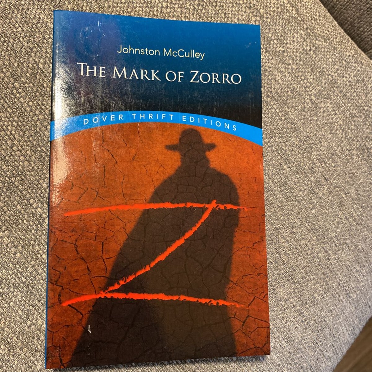 The Mark of Zorro by Johnston McCulley
