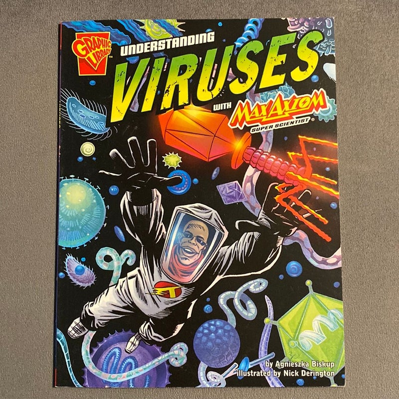 Understanding Viruses with Max Axiom, Super Scientist by Tod Smith ...