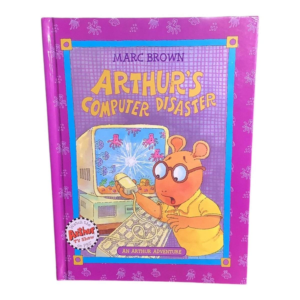 Arthur's Computer Disaster by Marc Brown