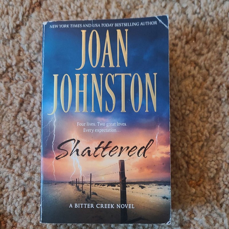 Shattered by Joan Johnston, Paperback | Pangobooks