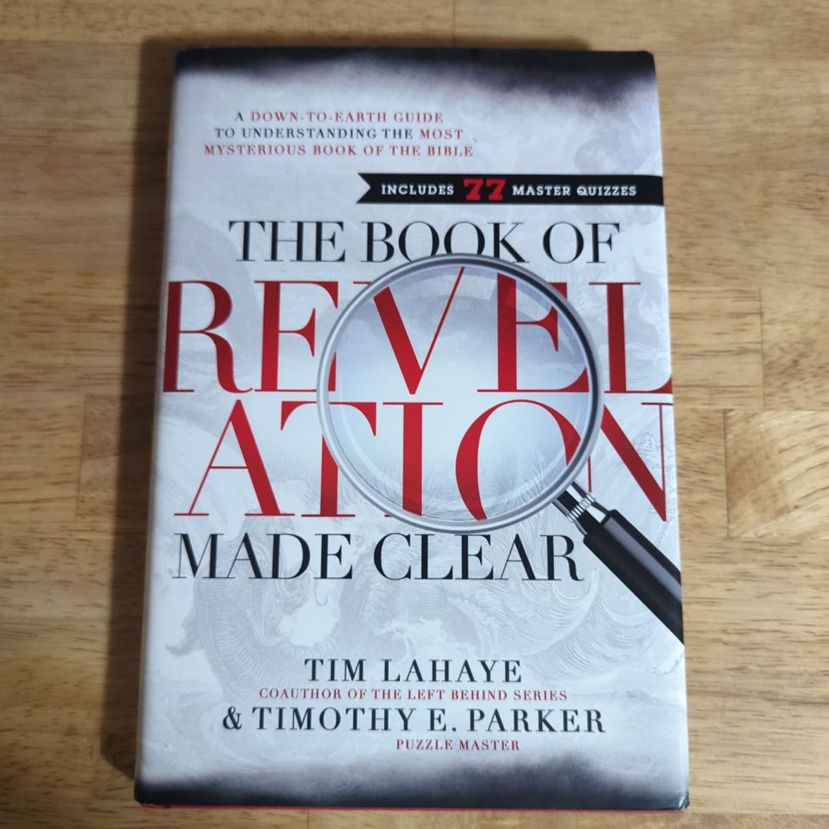 The Book of Revelation Made Clear by Tim Lahaye
