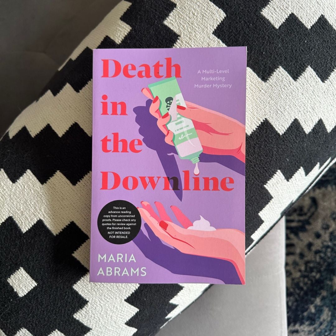Death in the Downline by Maria Abrams