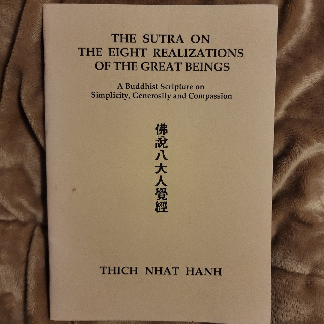 The Sutra on the Eight Realizations of the Great Beings by Thich Nhat ...