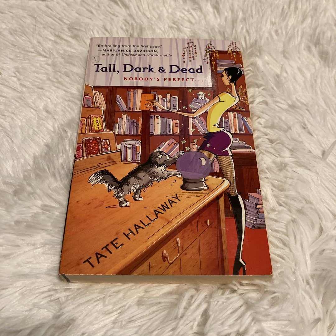 Tall, Dark and Dead by Tate Hallaway