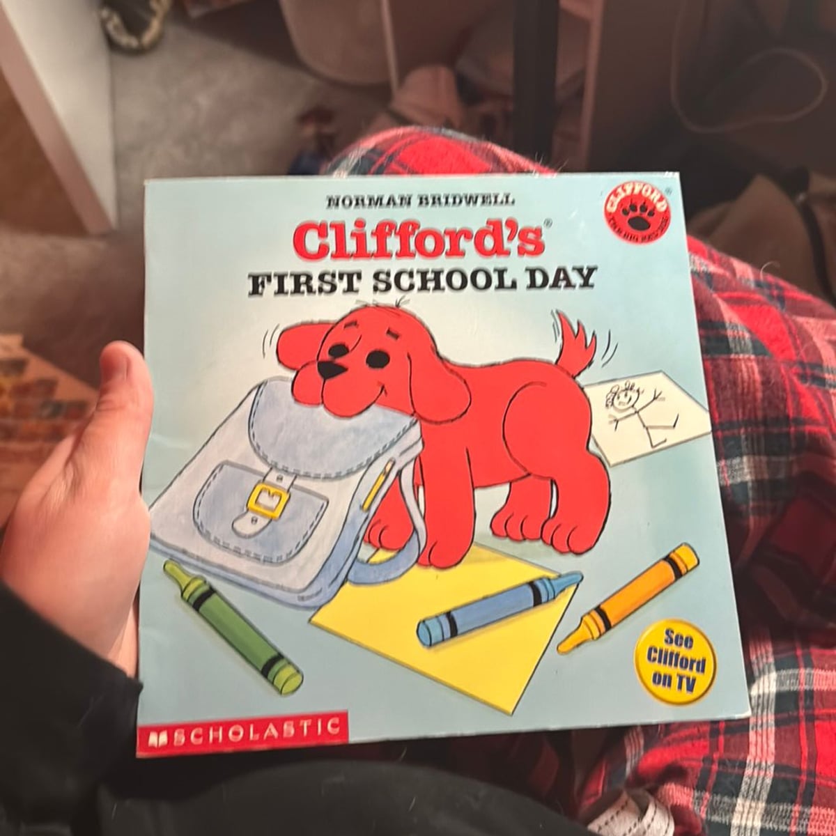 Clifford's First School Day by Norman Bridwell