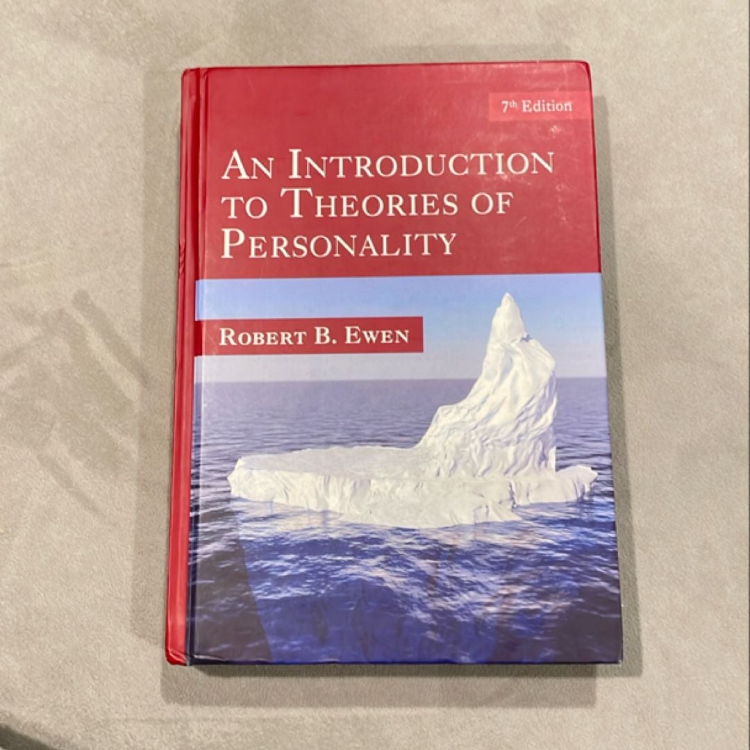 An Introduction to Theories of Personality by Robert B. Ewen