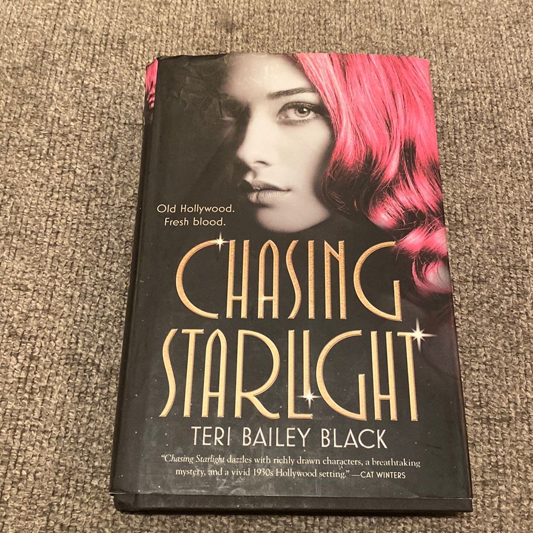 Chasing Starlight by Teri Bailey Black