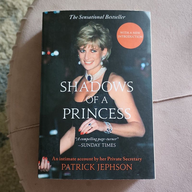 Shadows of a Princess Diana, Princess of Wales by P. D. Jephson