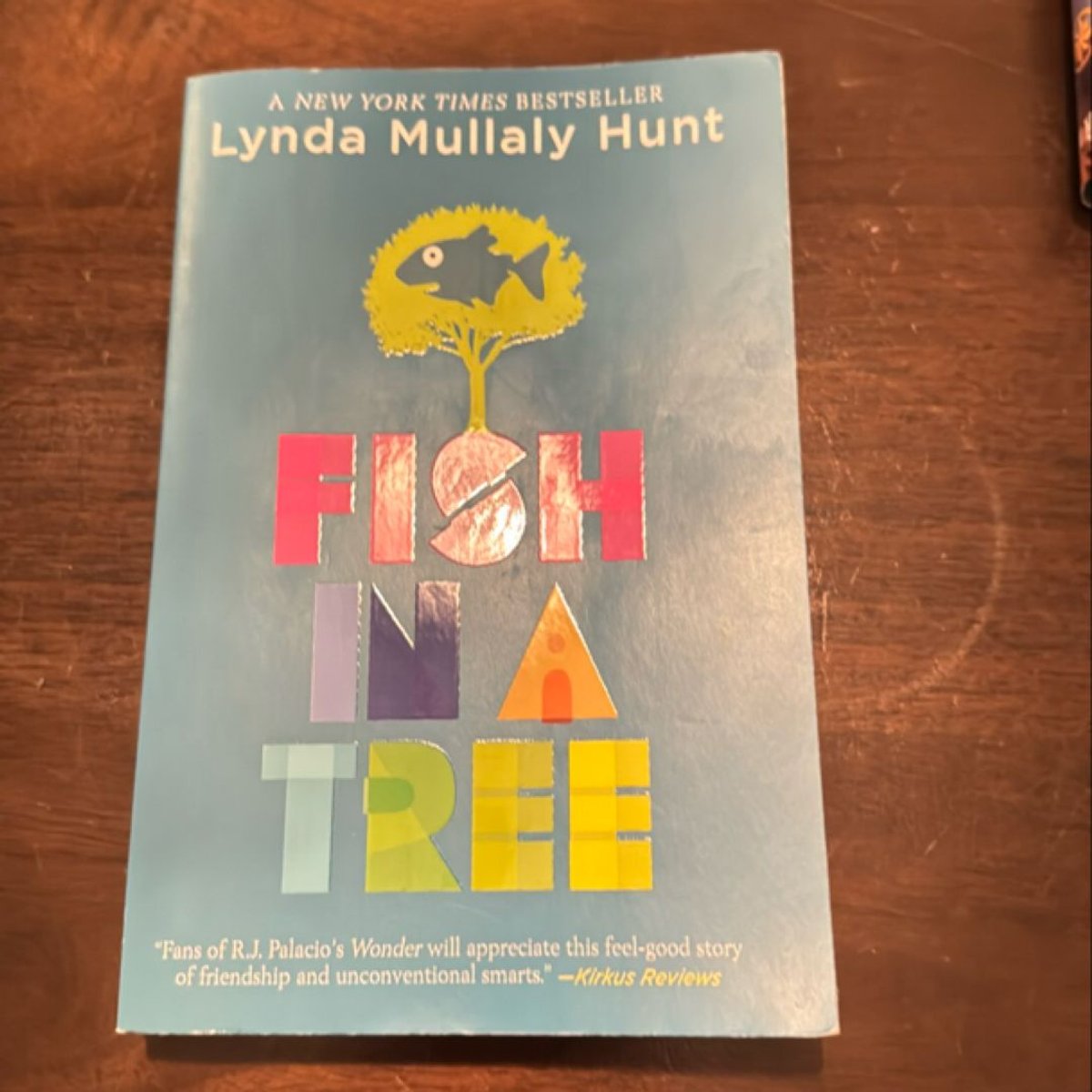 Fish in a Tree by Lynda Mullaly Hunt