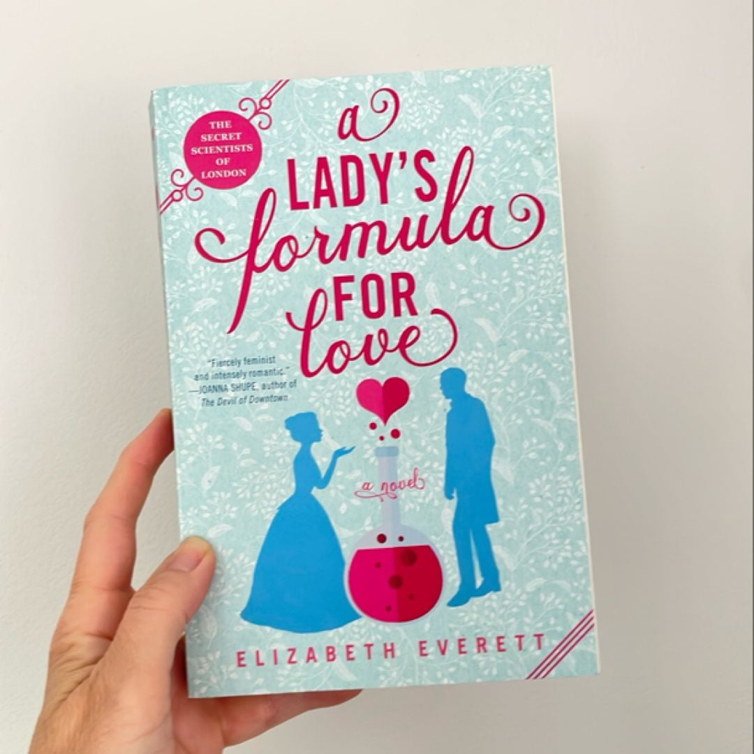 A Lady's Formula for Love by Elizabeth Everett