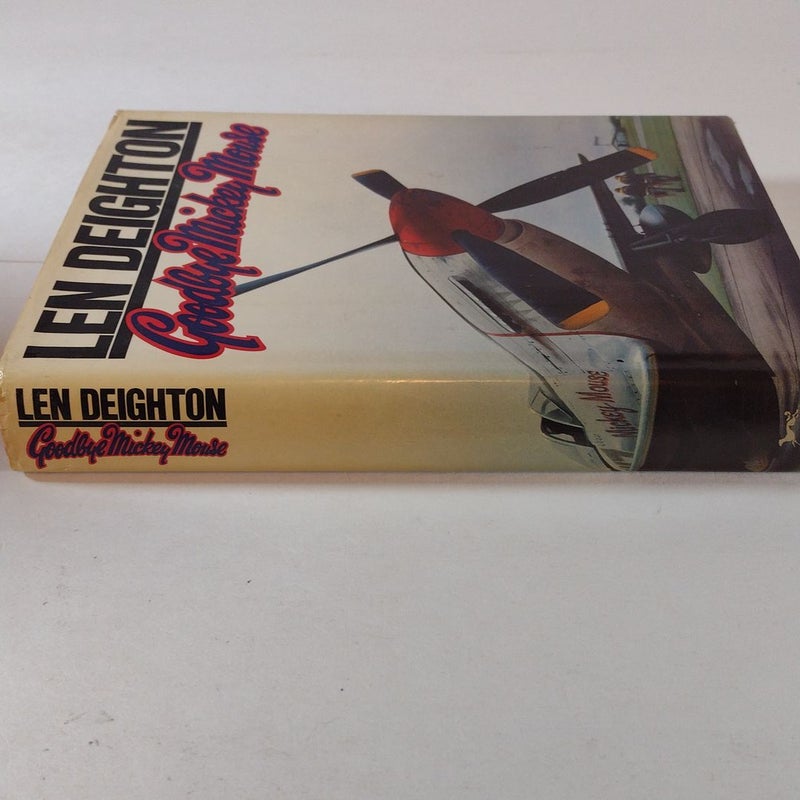 Goodbye, Mickey Mouse by Len Deighton, Hardcover | Pangobooks