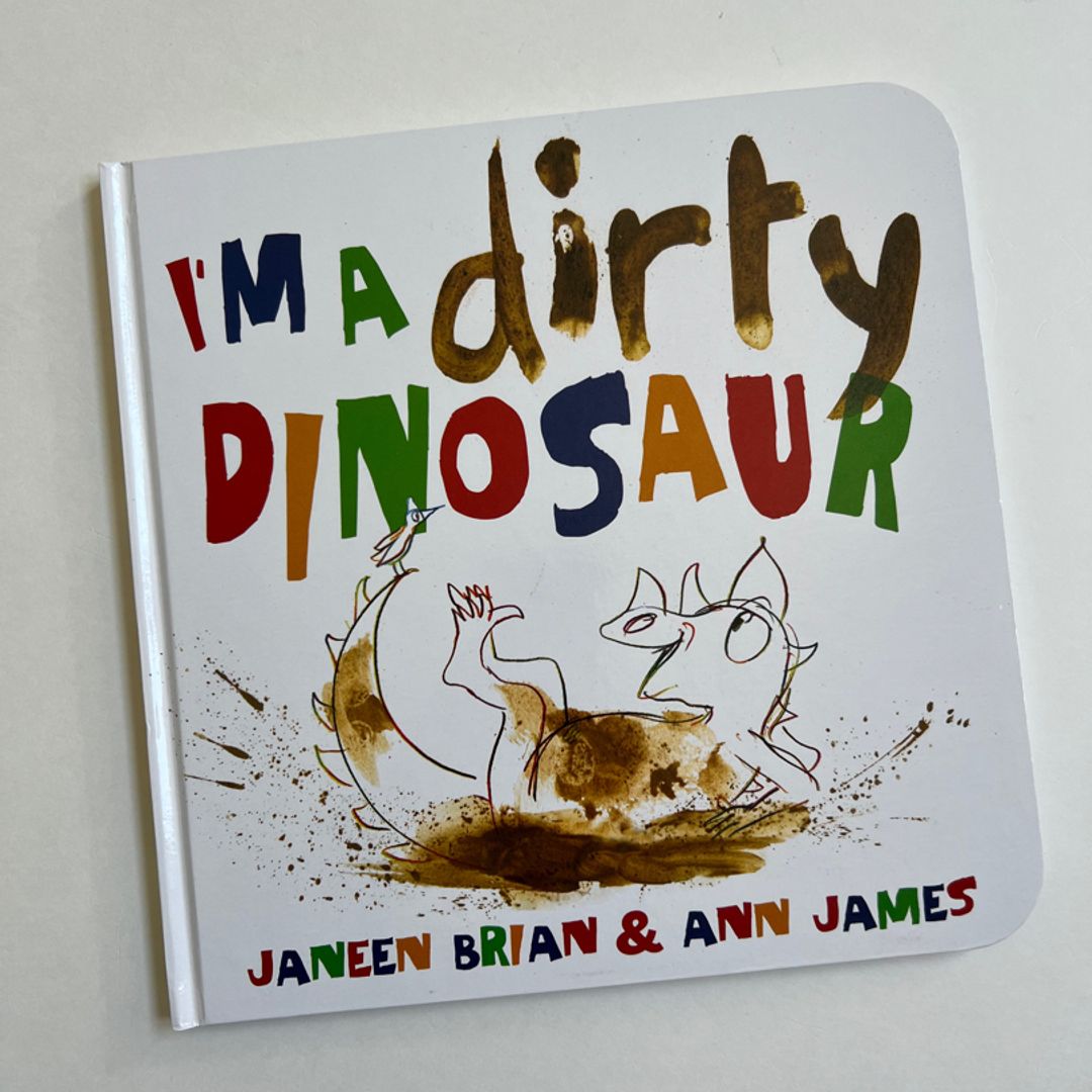 I'm a Dirty Dinosaur