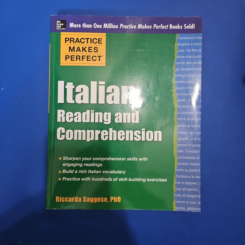Practice Makes Perfect Italian Reading and Comprehension by Riccarda ...