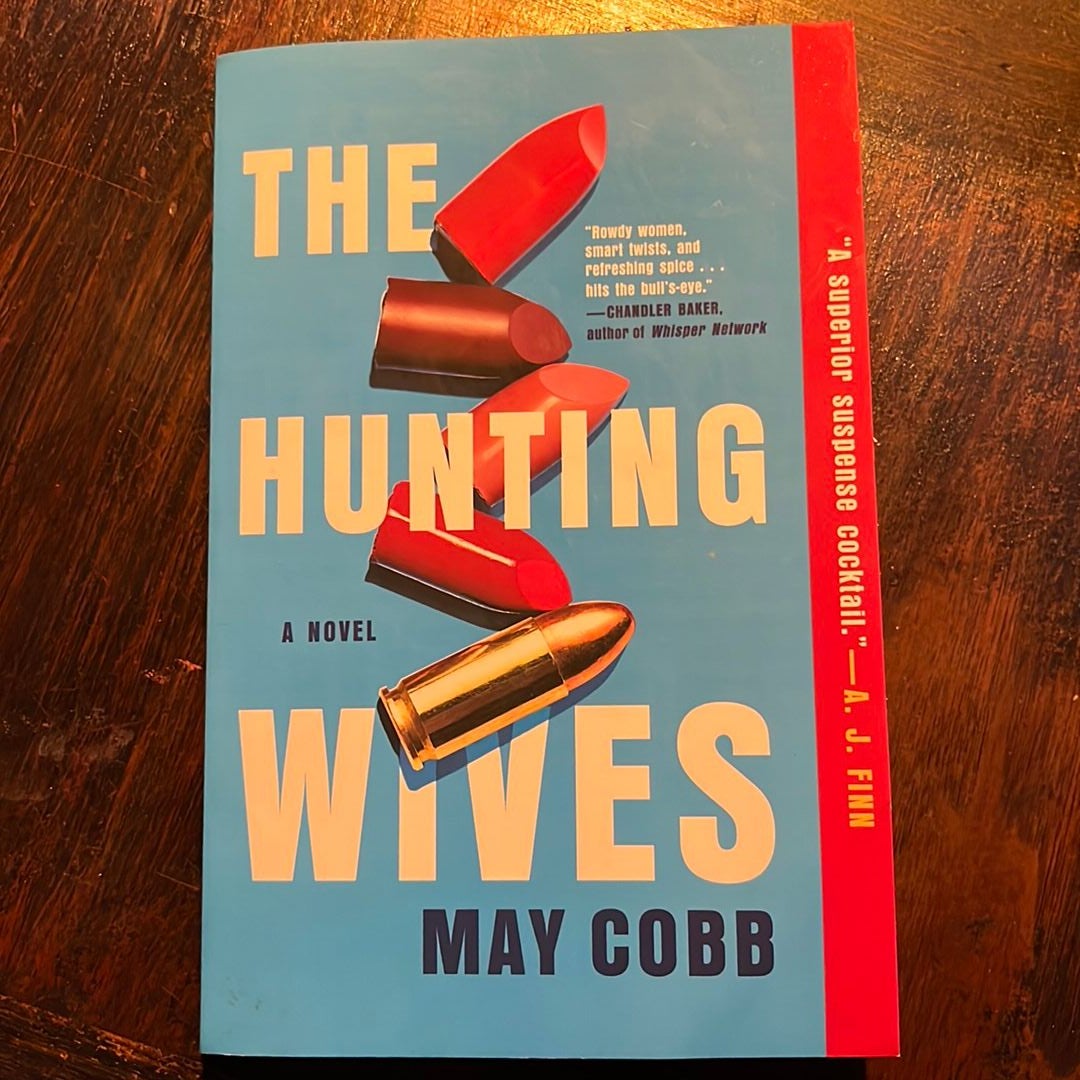The Hunting Wives by May Cobb