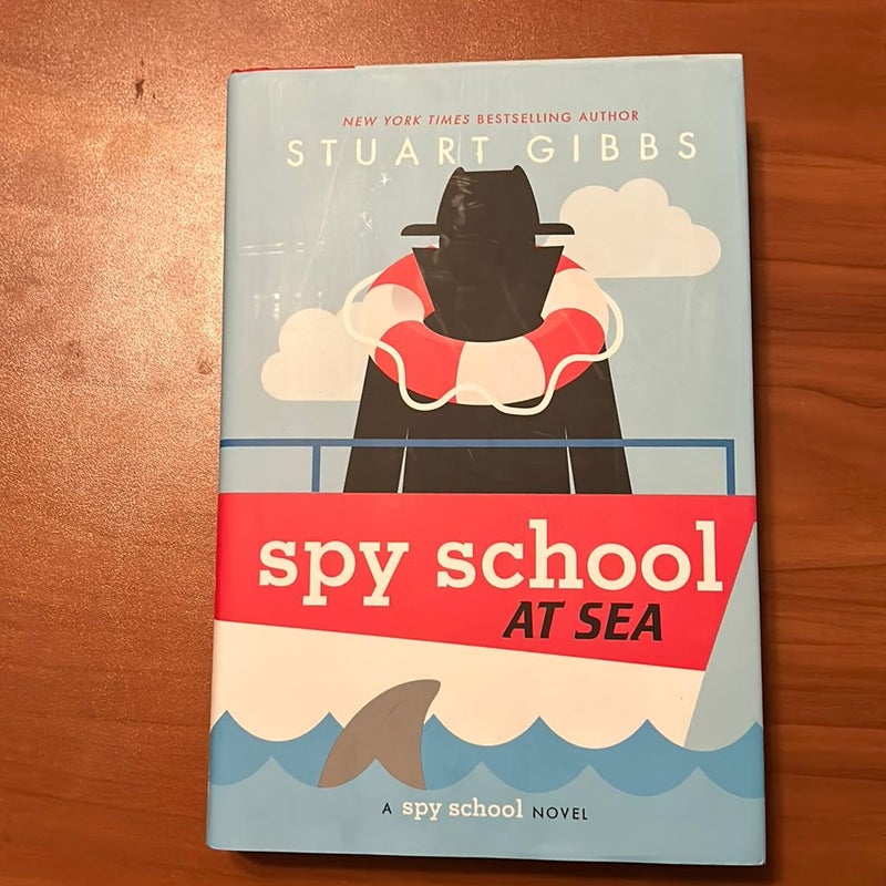 Spy School at Sea by Stuart Gibbs
