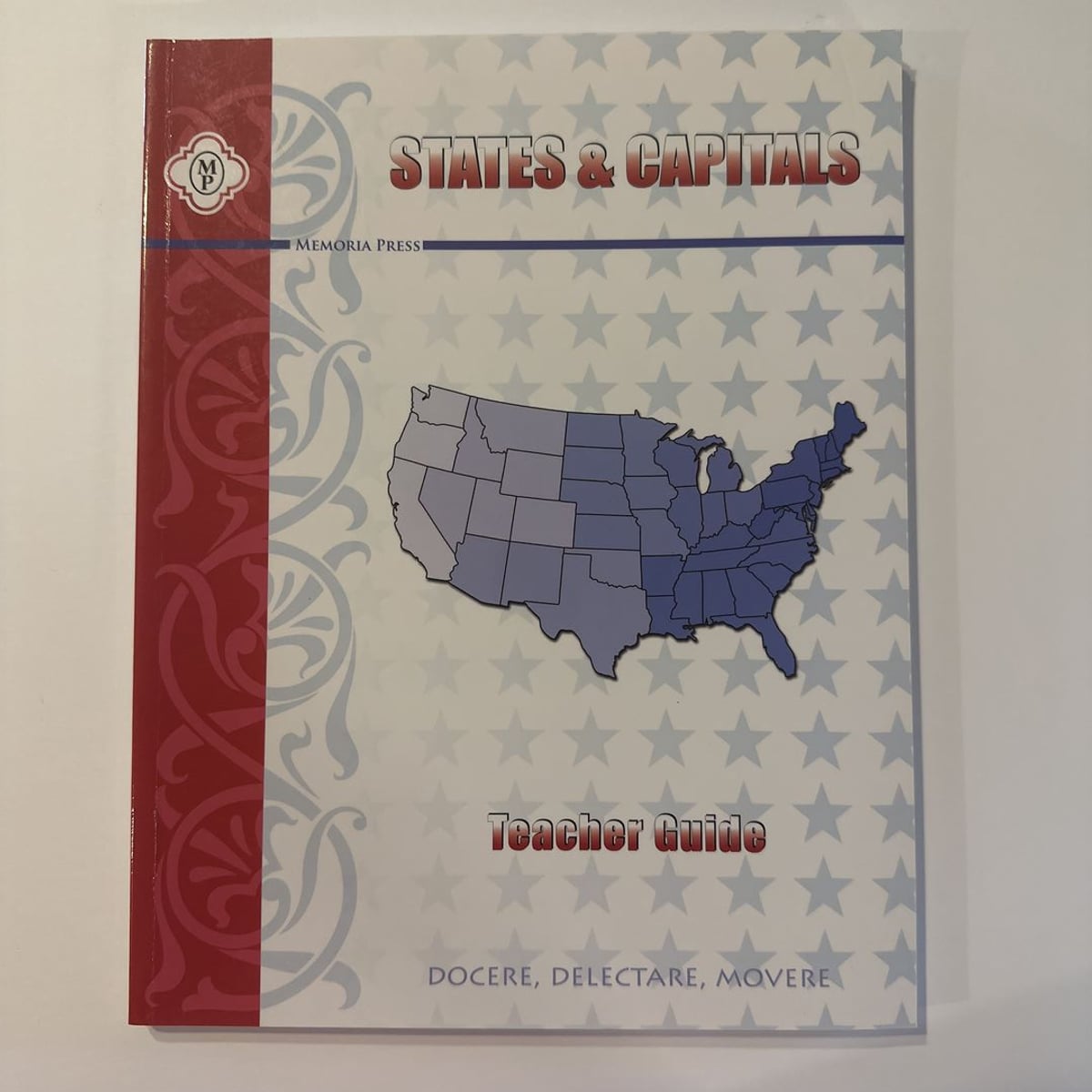 States and Capitals Teacher Key by Memoria Press