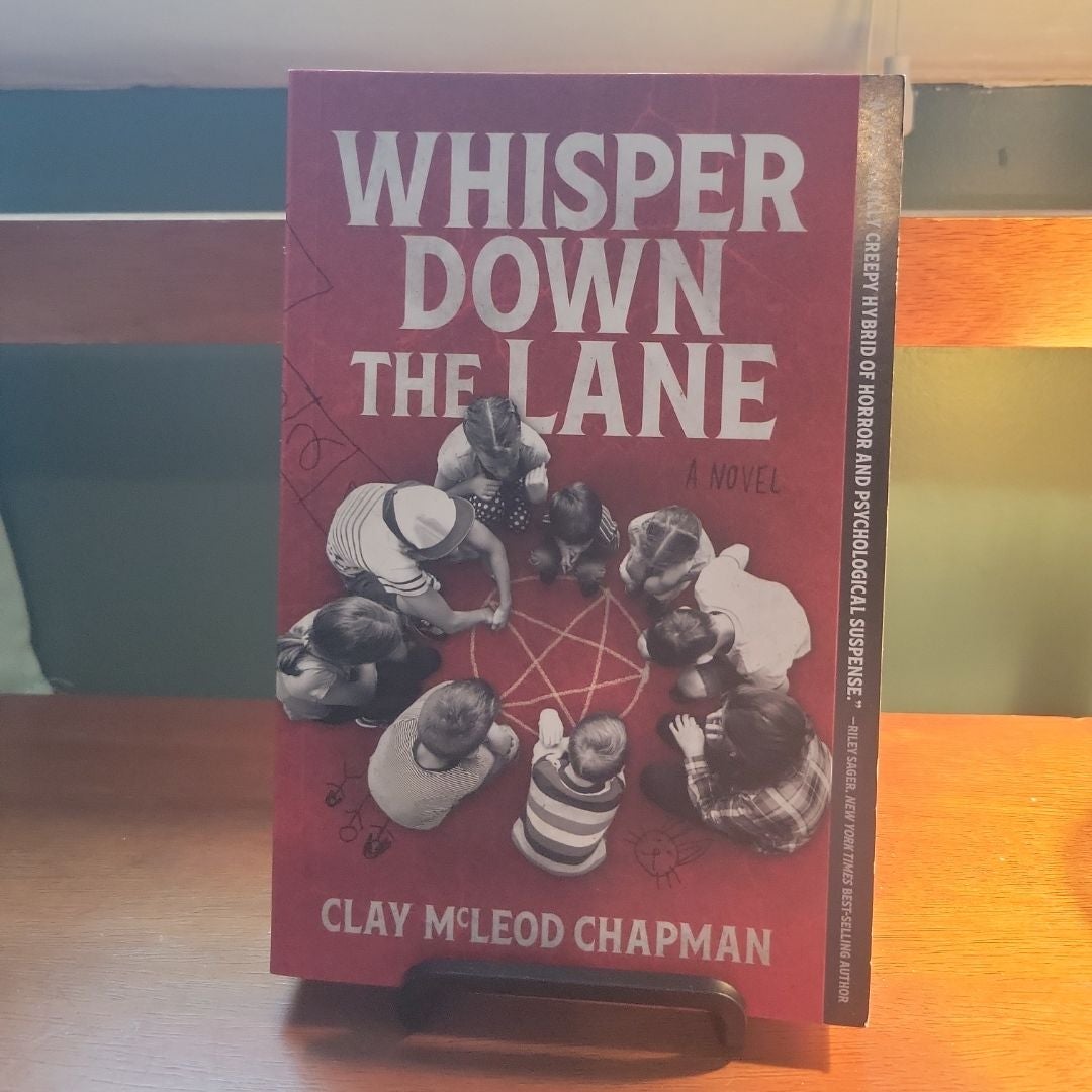 Whisper down the Lane by Clay Chapman