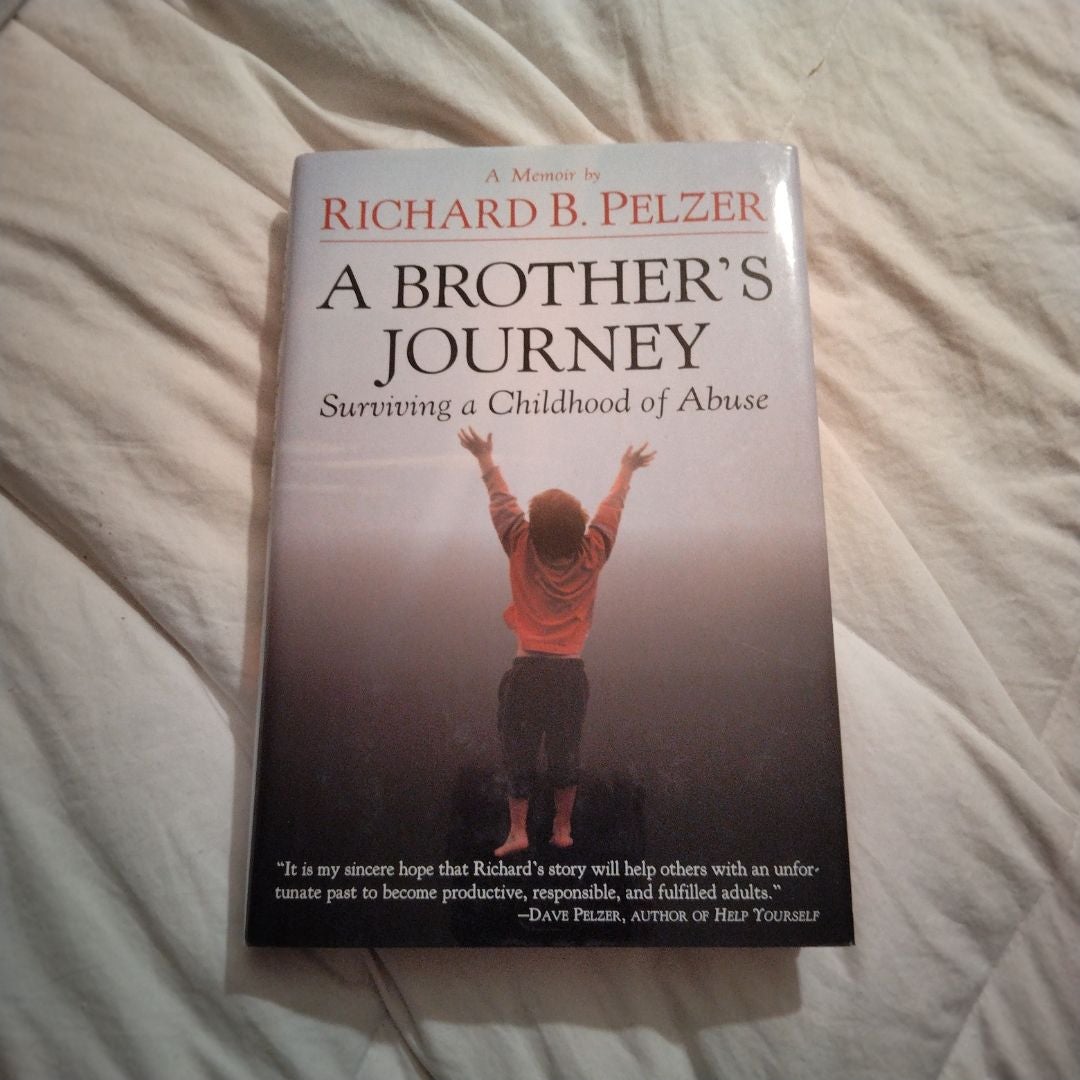 A Brother's Journey by Richard B. Pelzer